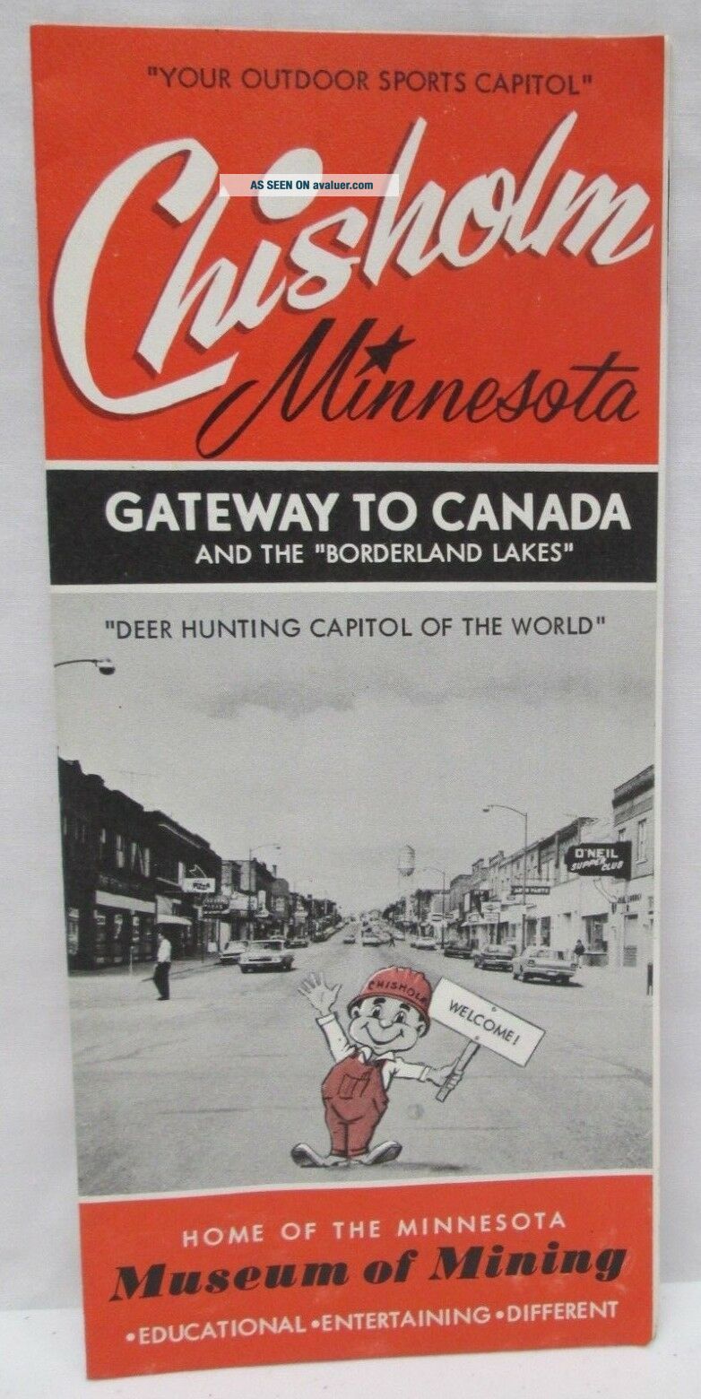Vintage Chisholm Minnesota Museum Of Mining Travel Brochure McCarthy ...