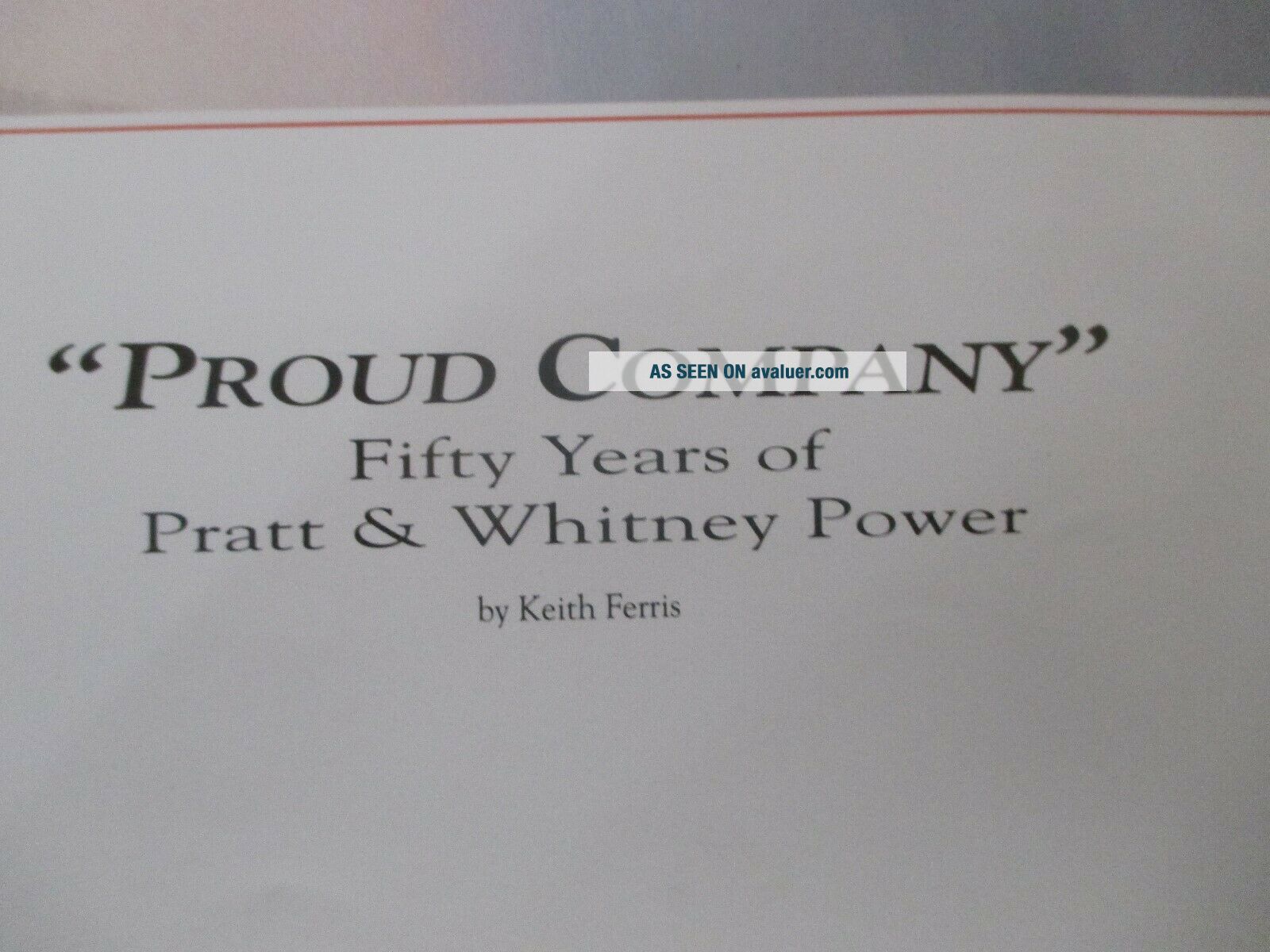 PRATT & WHITNEY 50 YEARS PROUD COMPANY KEITH FERRIS AIRCRAFT ART PRINT ...