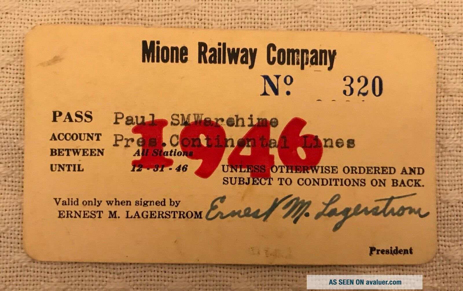 Vintage Railroad Pass Mione Railway Company 1946 President Continental ...