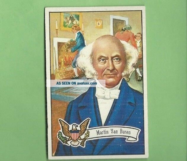 MARTIN VAN BUREN 1956 TOPPS U. S. PRESIDENTS 11 EXMT | #5009068