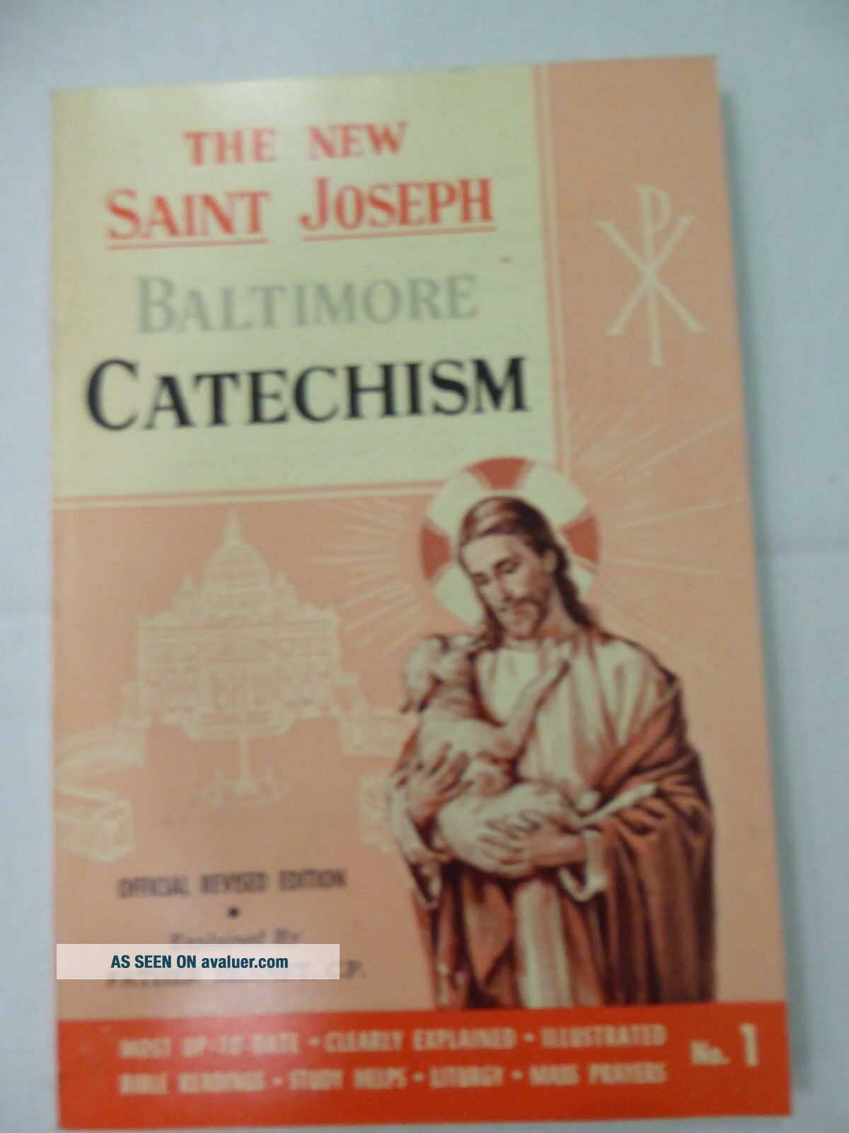The Saint Joseph Baltimore Catechism No. 1, Official Revised Edition No ...