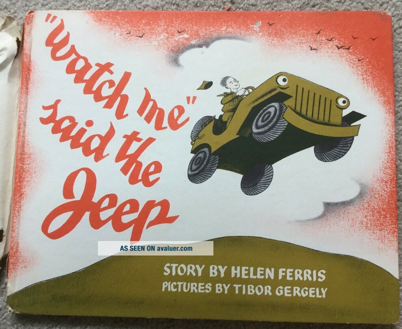 Jeep World War 2 Vintage Children’s Book Tibor Gergely - Watch Me Said ...