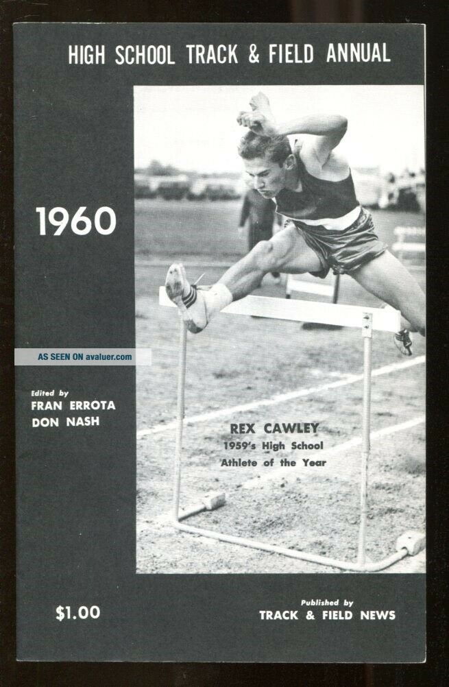 1960 Track & Field News High School Annual Records Rex Cawley 52692b9 ...