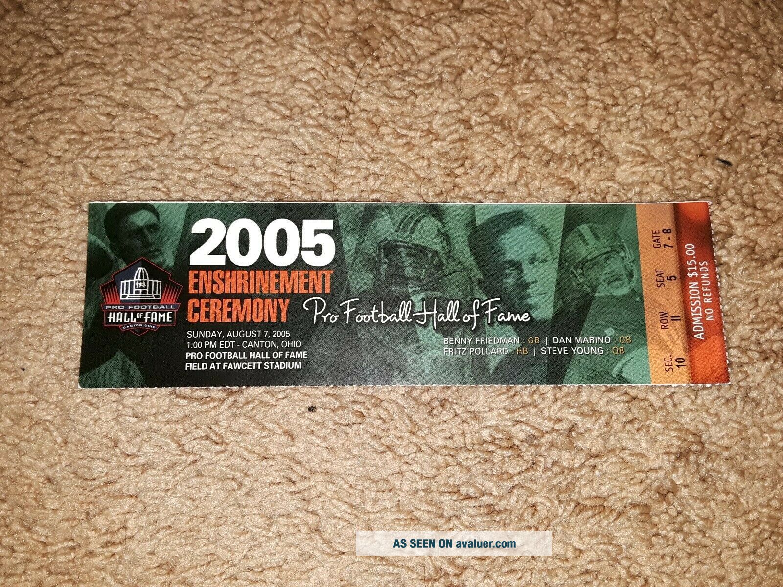 2005 NFL Hall Of Fame Enshrinement Ceremony Ticket Stub, Dan Marino ...
