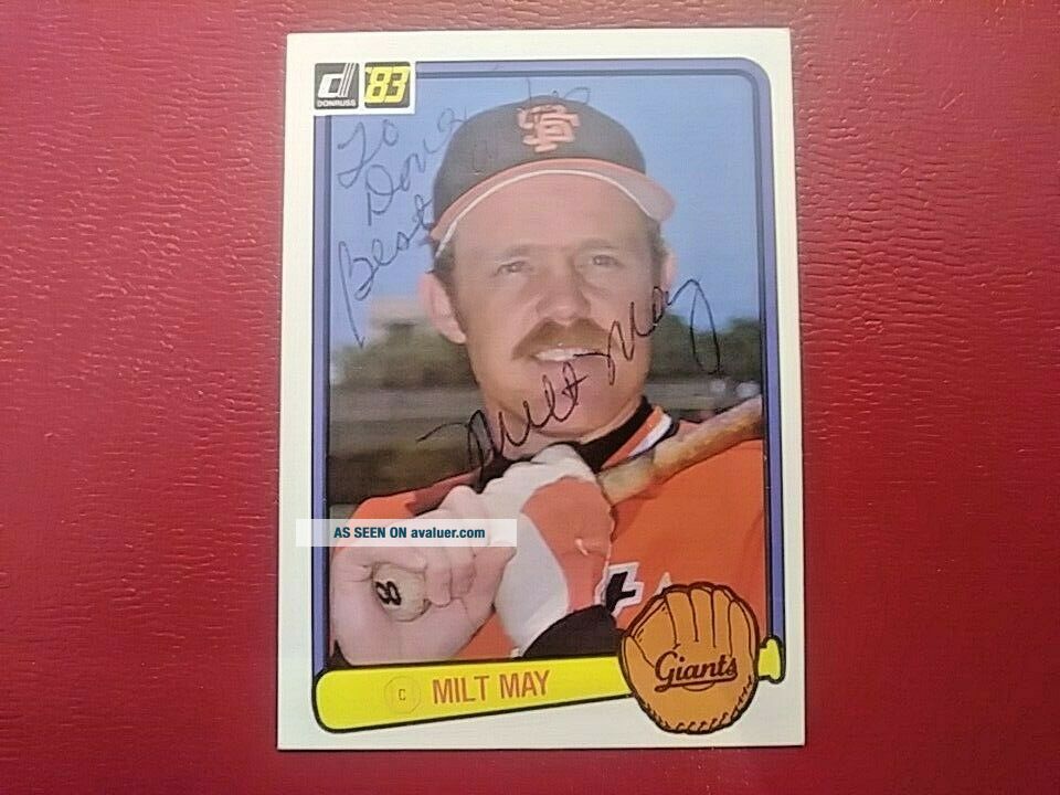 MILT MAY 1983 Donruss S Francisco Giants Baseball Signed Card 312 ...