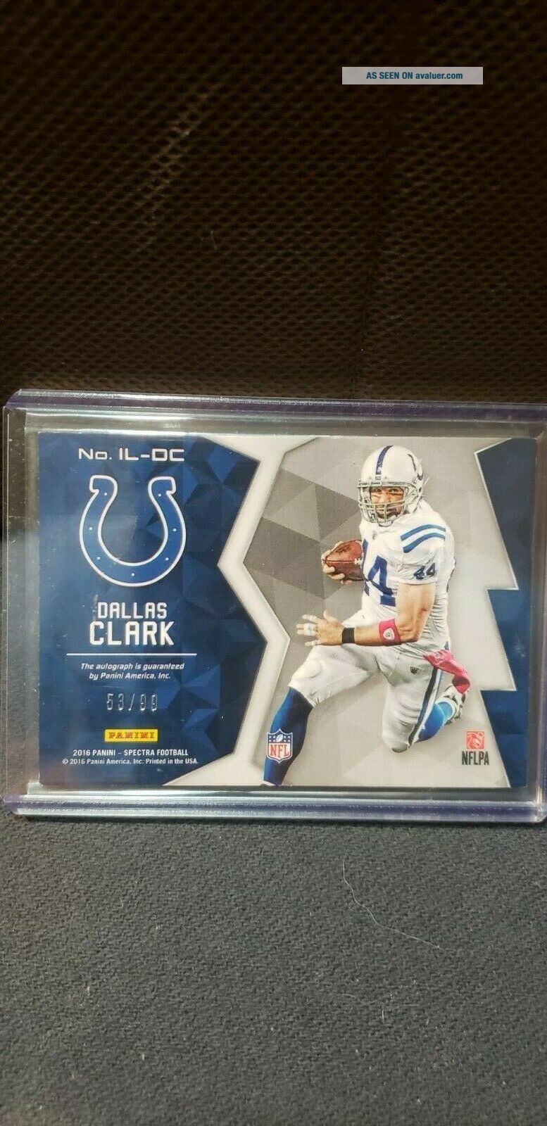 DALLAS CLARK 2016 PANINI SPECTRA ILLUSTRIOUS LEGENDS ON CARD AUTO 53/99 ...