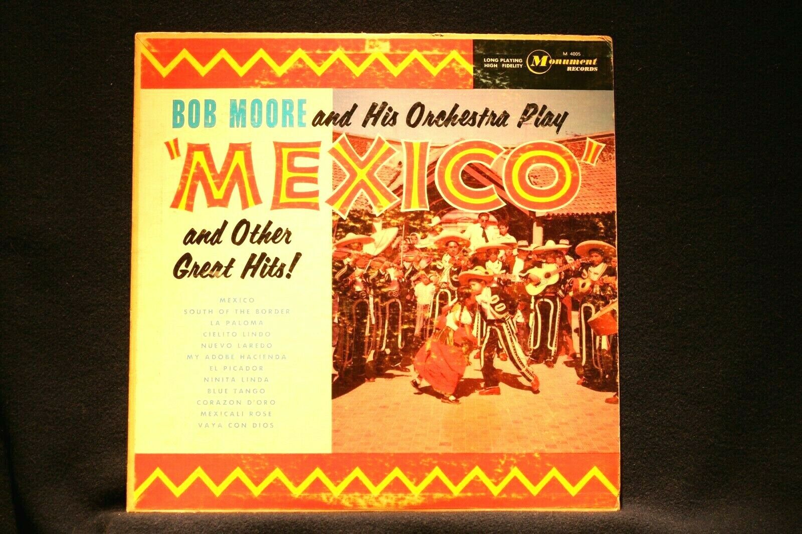 BOB MOORE:Mexico:Rare Early Tex - Mex Classic On MONO Monument EX Vinyl ...
