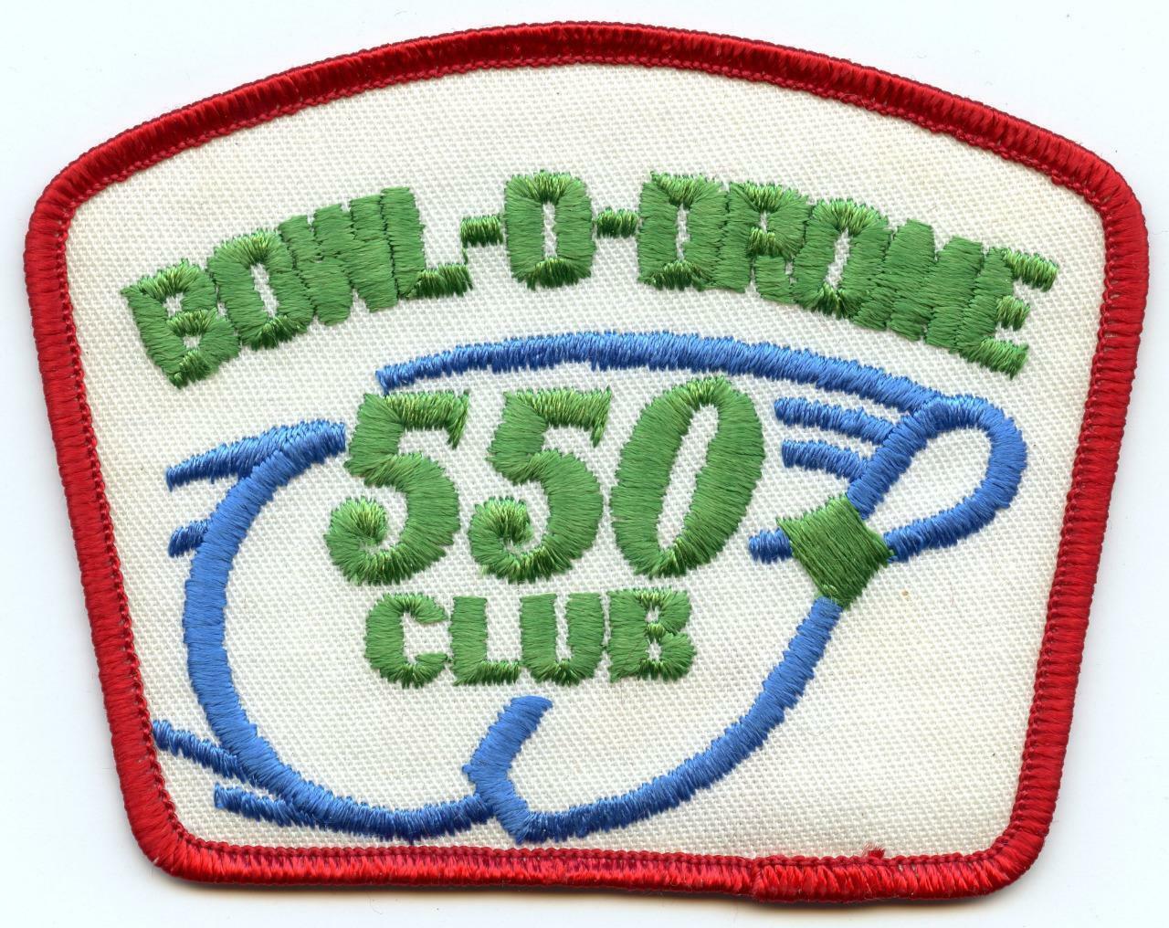 BOWL - O - DROME Bowling League Club Vintage Award Patch 550 Club ...